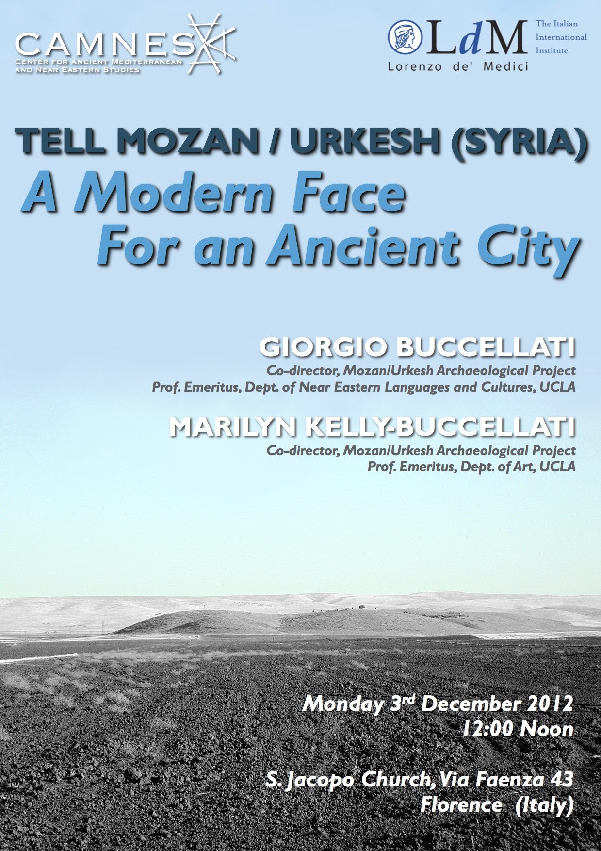 Tell Mozan / Urkesh (Syria) A Modern Face For an Ancient City